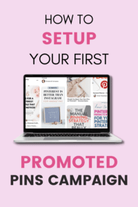 How To Set Up Your First Pinterest Ad Campaign - Dish It Out Social