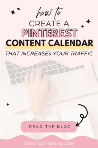 The Ultimate Guide to Creating a Pinterest Content Calendar - Dish It ...